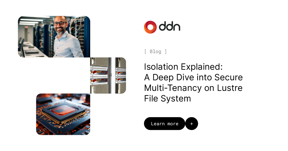 Mastering Isolation and Multi-Tenancy on Lustre File System