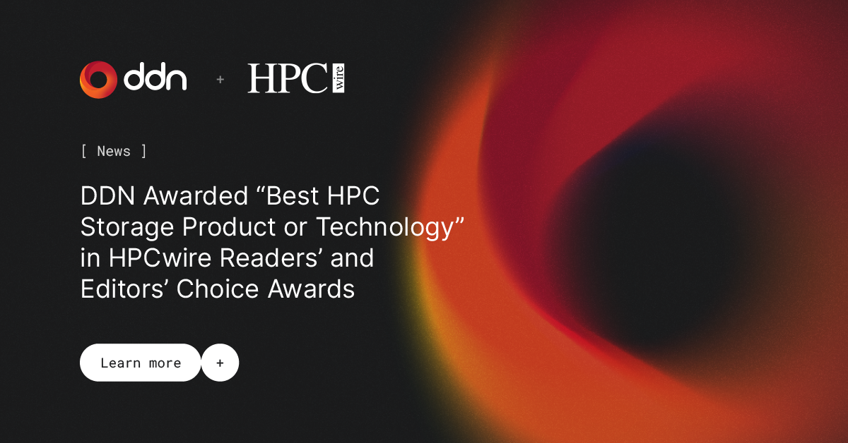 DDN Awarded “Best HPC Storage Product or Technology”