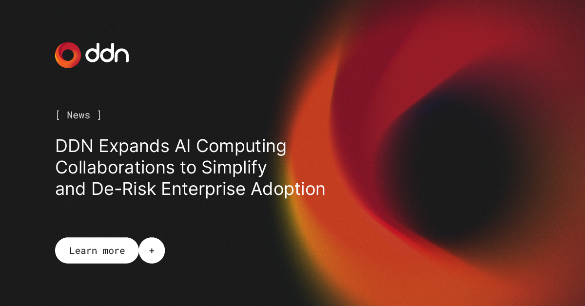 DDN Expands AI Computing Collaborations