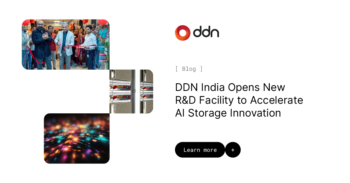 DDN India Opens New R&D Facility to Accelerate AI Storage Innovation