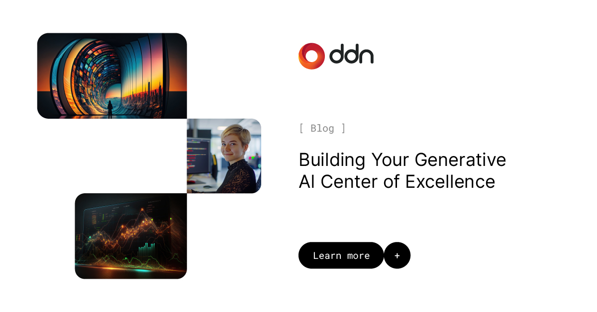 Building Your Generative AI Center of Excellence - DDN