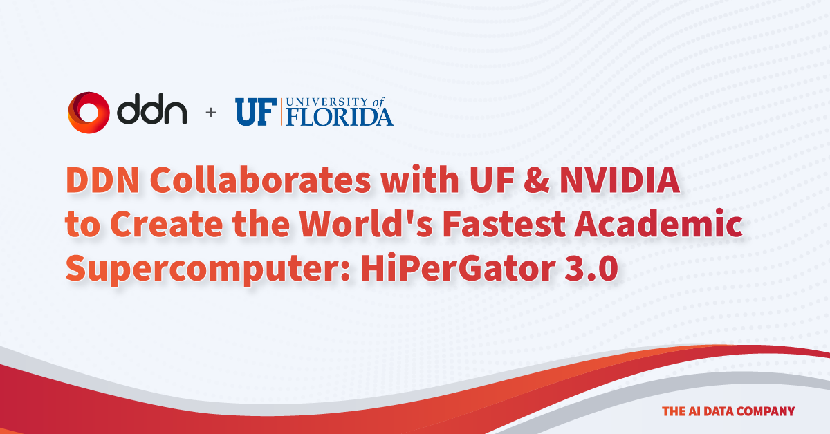 University of Florida and DDN Collaboration