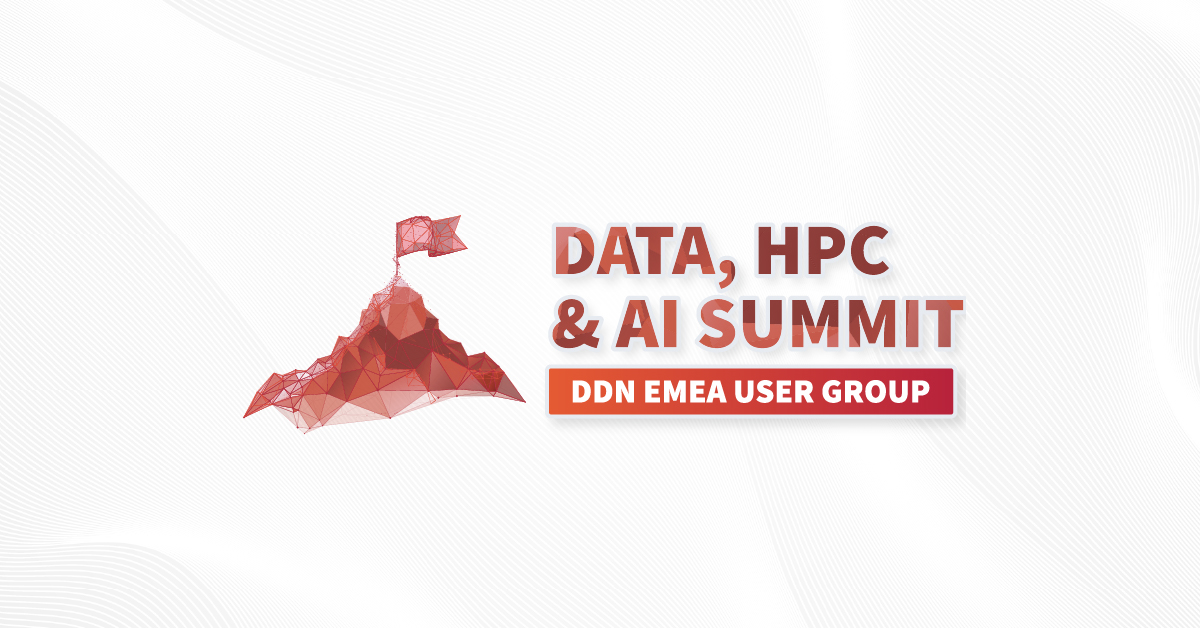 On Demand: DDN Data, HPC & AI Summit EMEA 2023 | DE