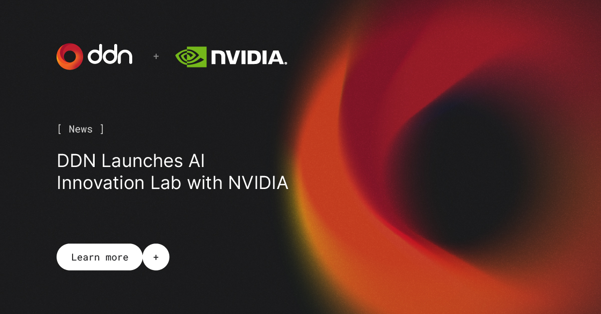 DDN Launches AI Innovation Lab with NVIDIA - Press Release
